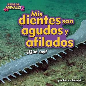 9781944102746: Mis dientes son puntiagudos y afilados / My Teeth Are ...