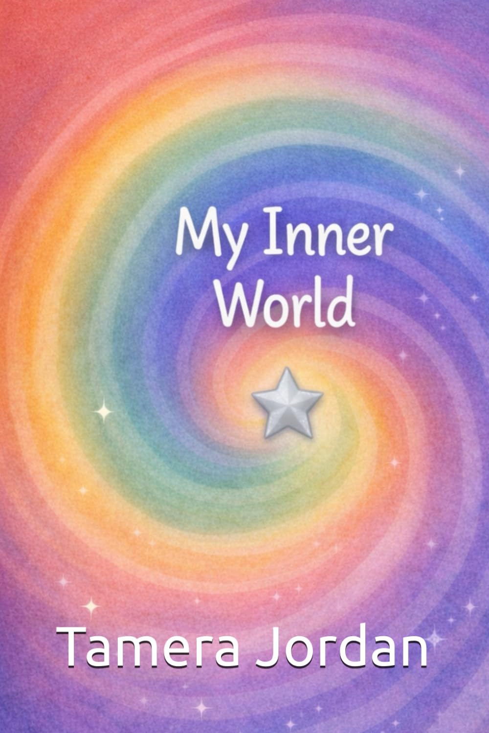 My Inner World: Jordan, Tamera: 9798241290533: Amazon.com: Books