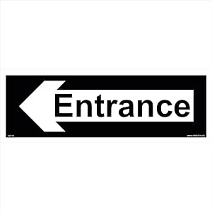 GE116 Entrance Left Arrow SIGN Door Wall Plaque way in location work ...
