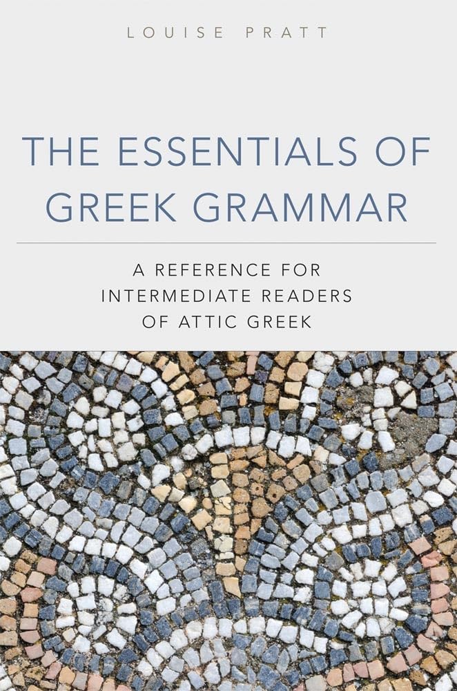 Amazon.com: The Essentials of Greek Grammar: A Reference for ...