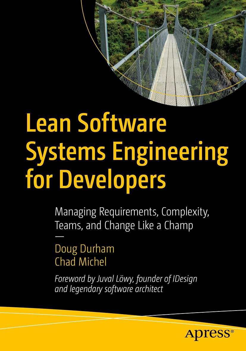 Amazon.com: Lean Software Systems Engineering for Developers: Managing ...