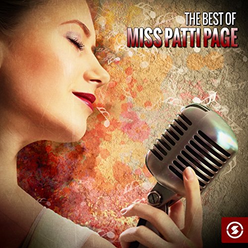 The Best of Miss Patti Page by Patti Page on Amazon Music - Amazon.co.uk
