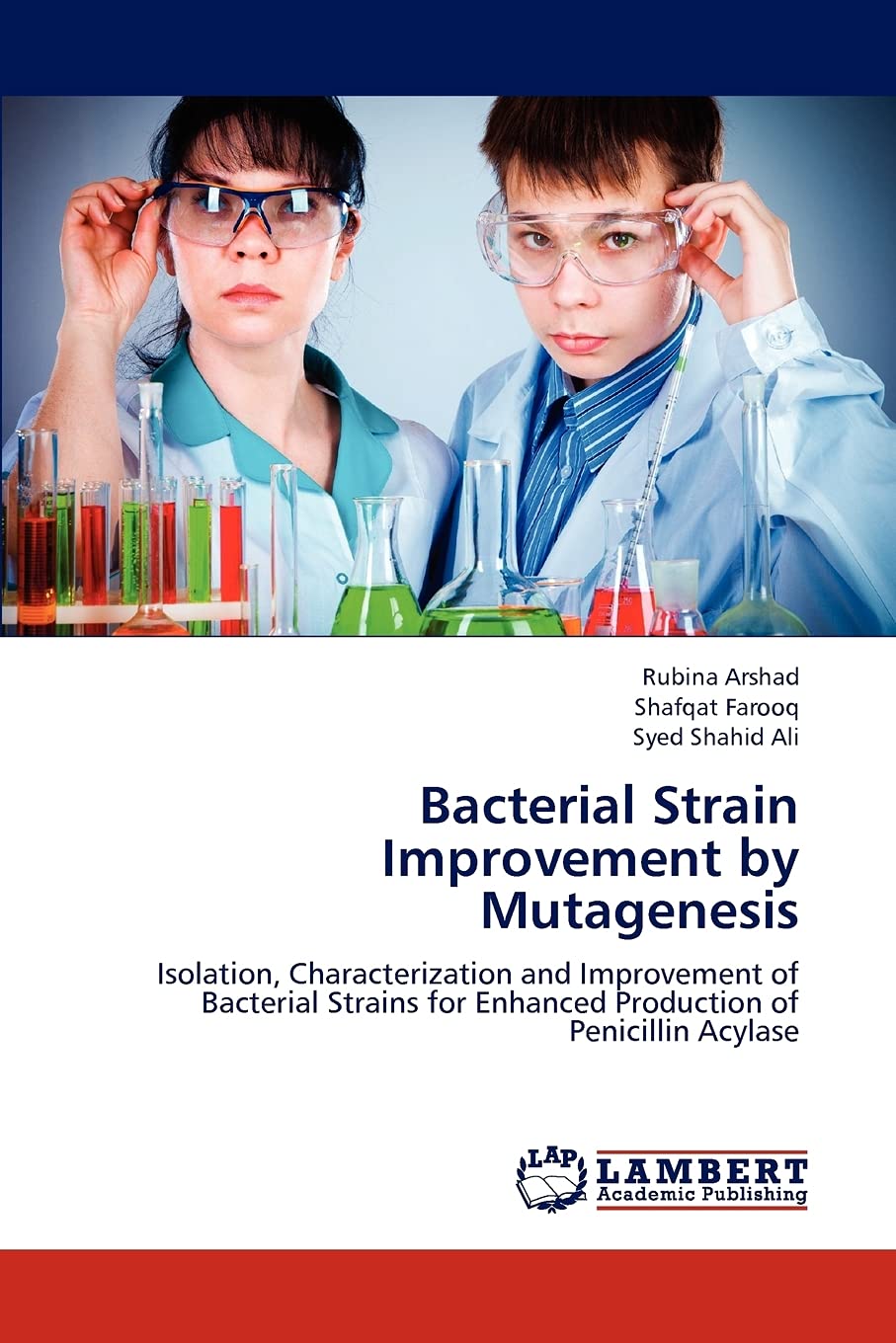 Bacterial Strain Improvement by Mutagenesis: Isolation ...