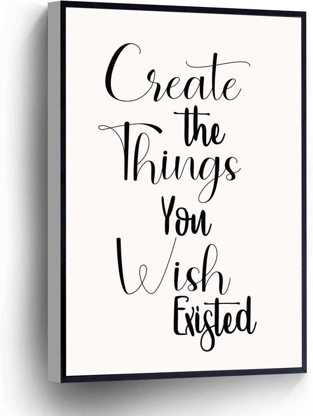 Amazon.com: PUCHYUCT Create The Things You Wish Existed Canvas Wall Art ...