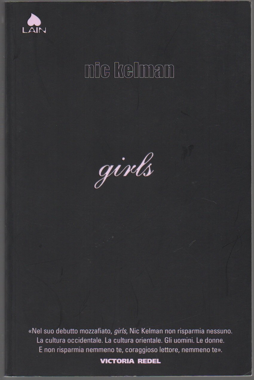 girls: A Paean: Kelman, Nic: Amazon.com: Books