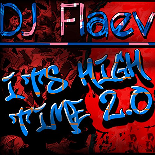 Play It's High Time 2.0 by Flaev Beatz on Amazon Music