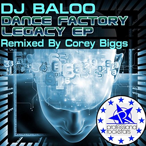 Amazon.com: Dance Factory Legacy EP : Dj Baloo: Digital Music