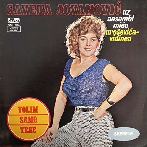 Amazon MusicでSaveta JovanovicのVolim samo tebeを再生する
