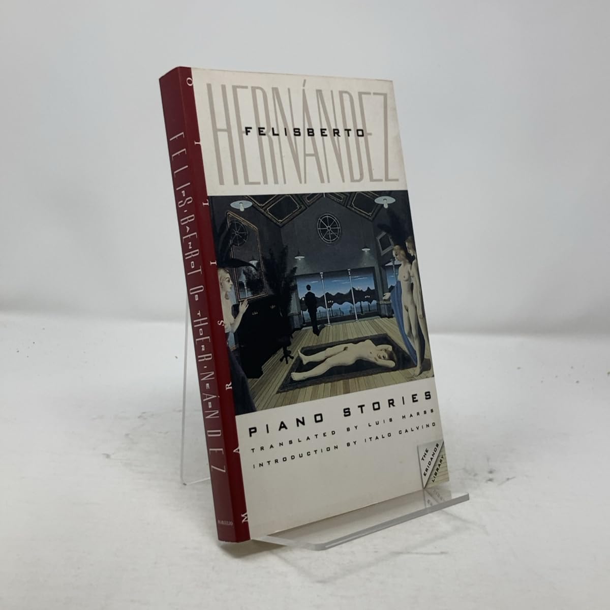 Piano Stories (The Eridanos Library): Hernandez, Felisberto, Harss ...