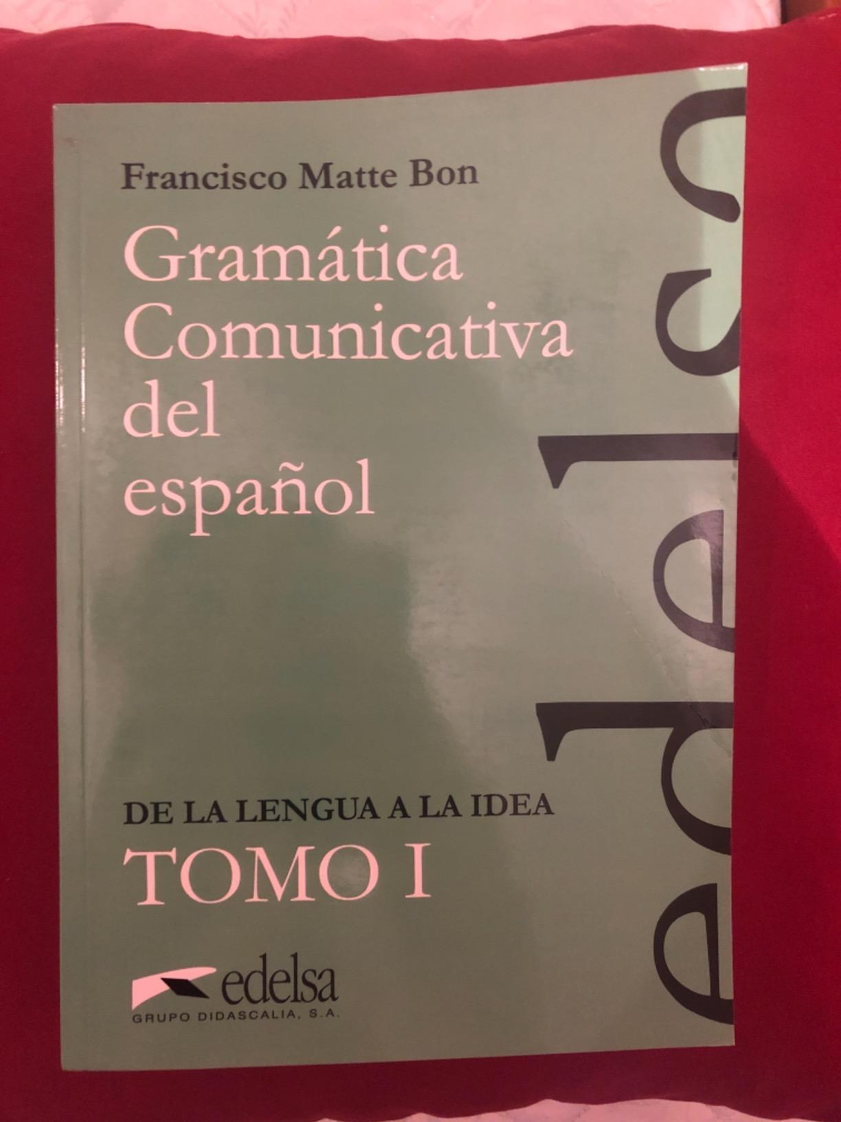 Gramática comunicativa del español. Per le Scuole superiori (Vol. 1 ...