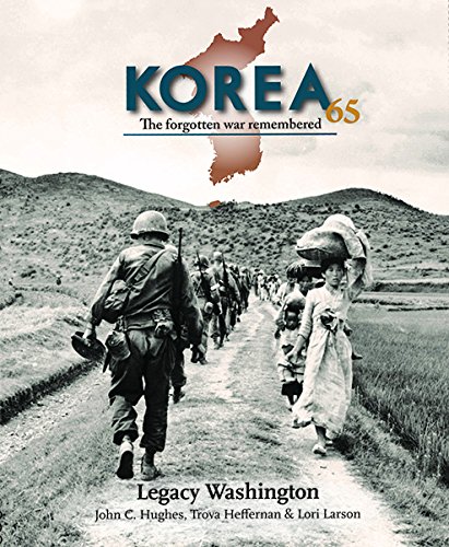 Korea 65: The Forgotten War Remembered: John C. Hughes, Trova Heffernan ...