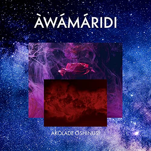 Awamaridi de Akolade Oshinusi en Amazon Music Unlimited