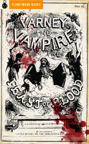 Varney the Vampire (The Feast of Blood) (1847) - Kindle edition by ...