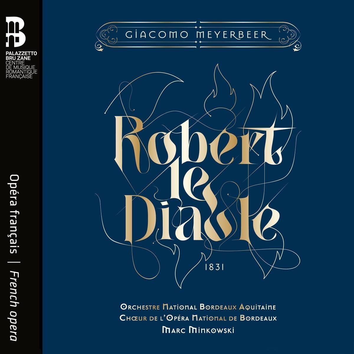 Robert Le Diable (Livre inclus) - John Osborn, Nicolas Courjal, Amina ...