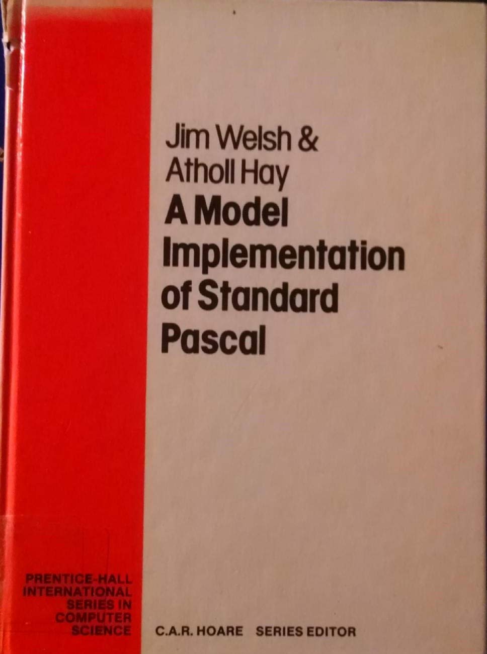 A Model Implementation of Standard Pascal (Prentice-hall International ...