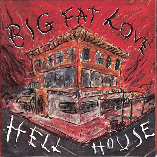 Play Hell House by Big Fat Love on Amazon Music