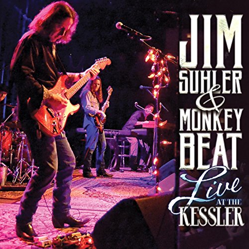 Amazon.com: Live at the Kessler : Jim Suhler & Monkey Beat: Digital Music
