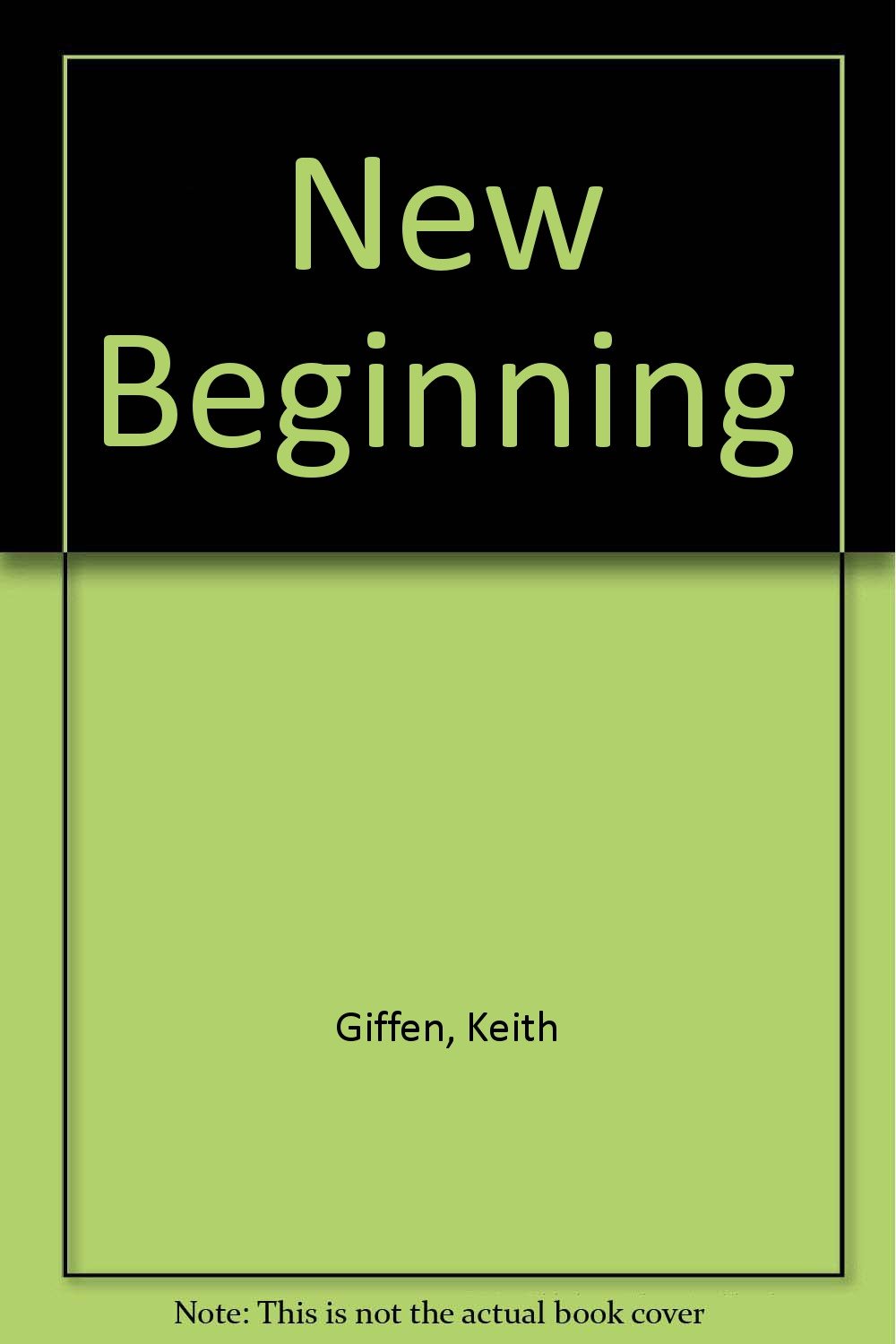 Amazon.com: New Beginning: 9780613919463: Keith Giffen: Books