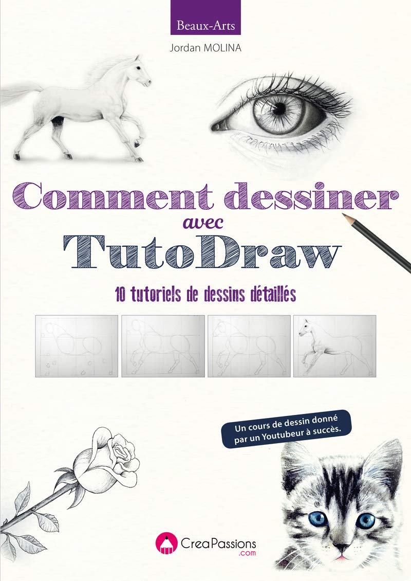 Comment dessiner avec TutoDraw : Molina, Jordan: Amazon.fr: Livres