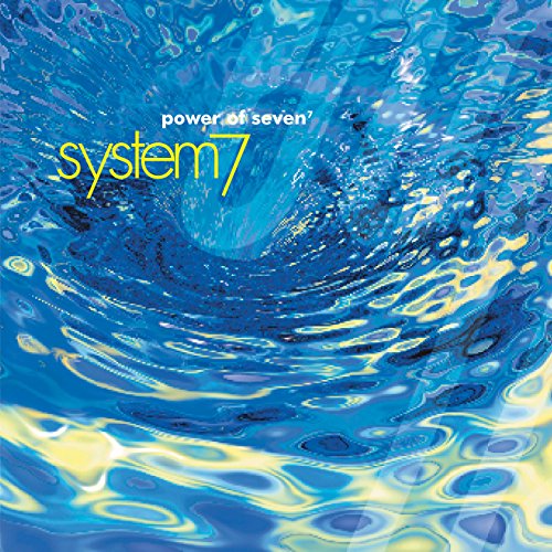 Play Power of Seven by System 7 on Amazon Music