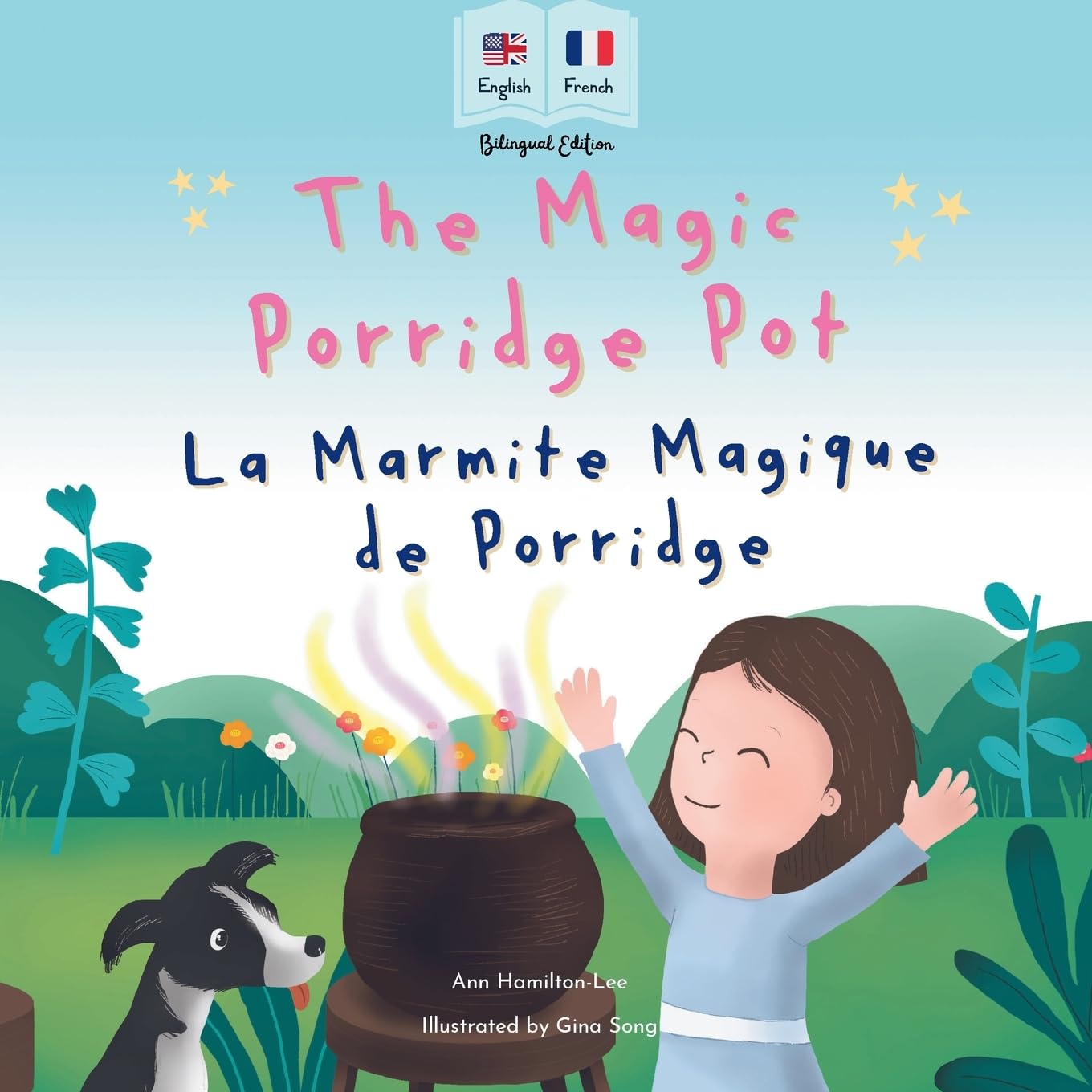 The Magic Porridge Pot - La Marmite Magique de Porridge: Bilingual ...