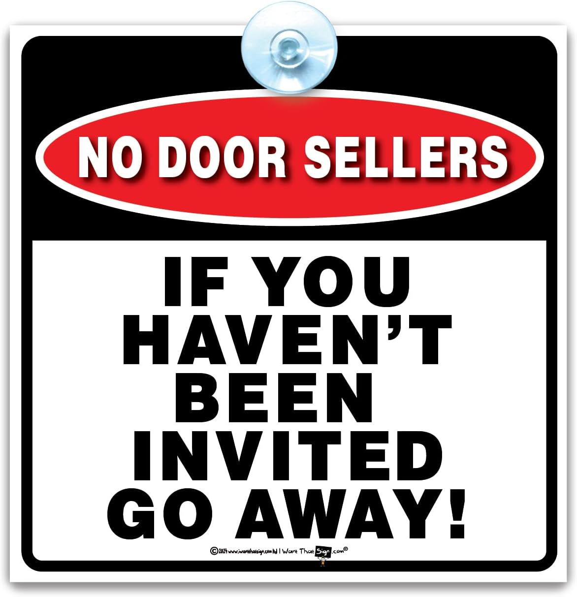 Panneau de porte « No Door Sellers If you haven't been invited go away ...