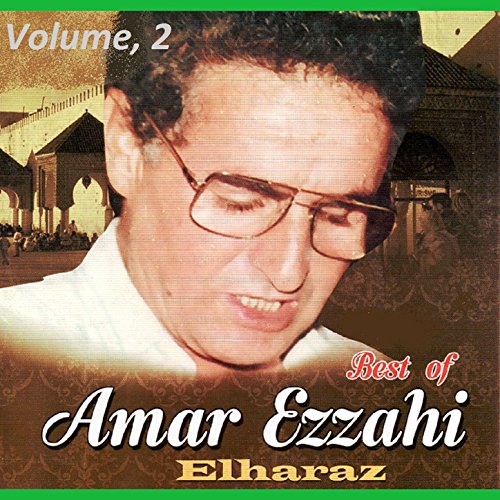 Play Best of, Vol. 2 by Amar Ezzahi on Amazon Music