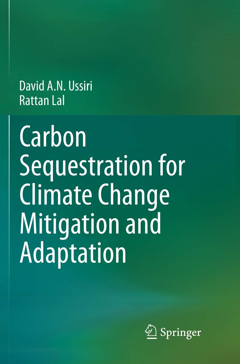 Buy Carbon Sequestration for Climate Change Mitigation and Adaptation Book Online at Low Prices ...