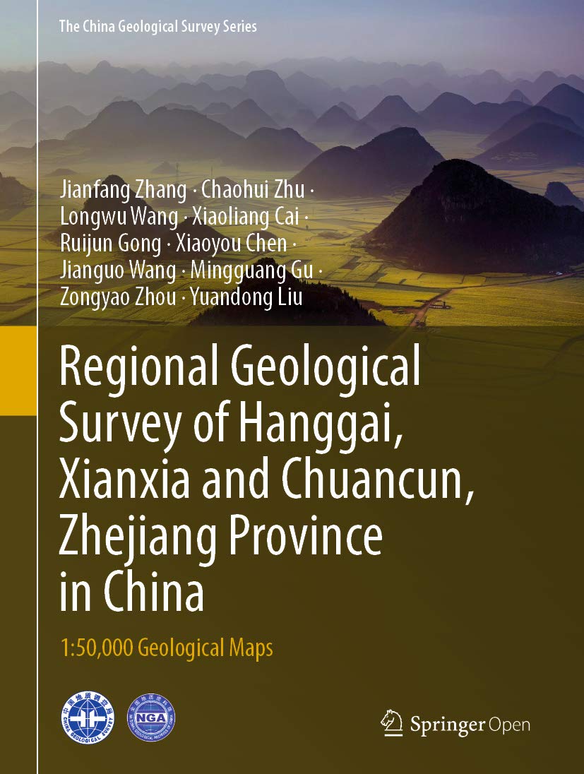 Regional Geological Survey of Hanggai, Xianxia and Chuancun, Zhejiang ...