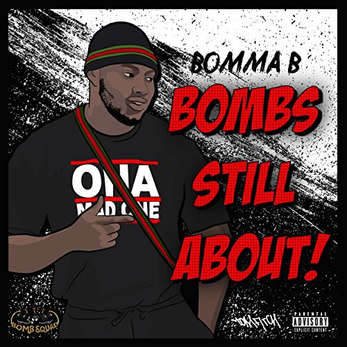 Amazon.com: Bombs Still About : Bomma B: Digital Music