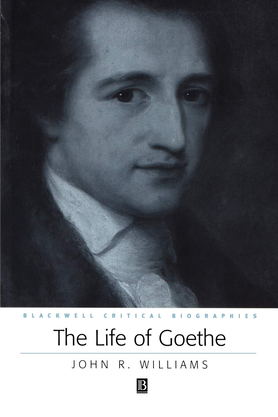 Amazon.com: The Life of Goethe: A Critical Biography: 9780631231738 ...