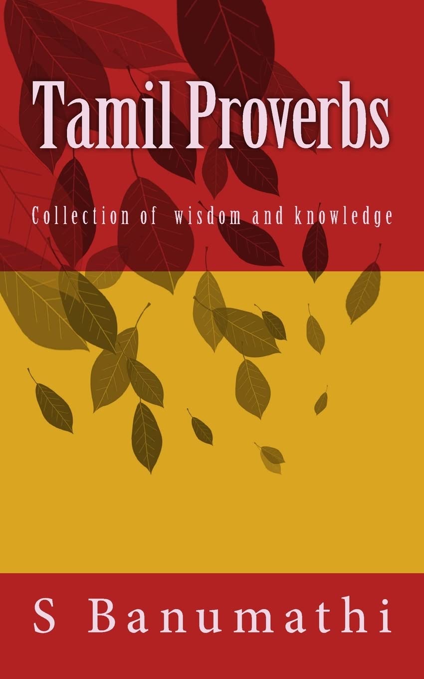 Amazon.com: Tamil Proverbs (Tamil Edition): 9781468150179: Banumathi ...