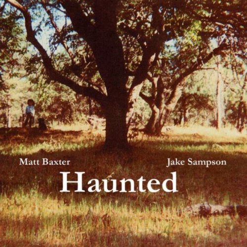 Amazon.com: Haunted : Matt Baxter & Jake Sampson: Digital Music