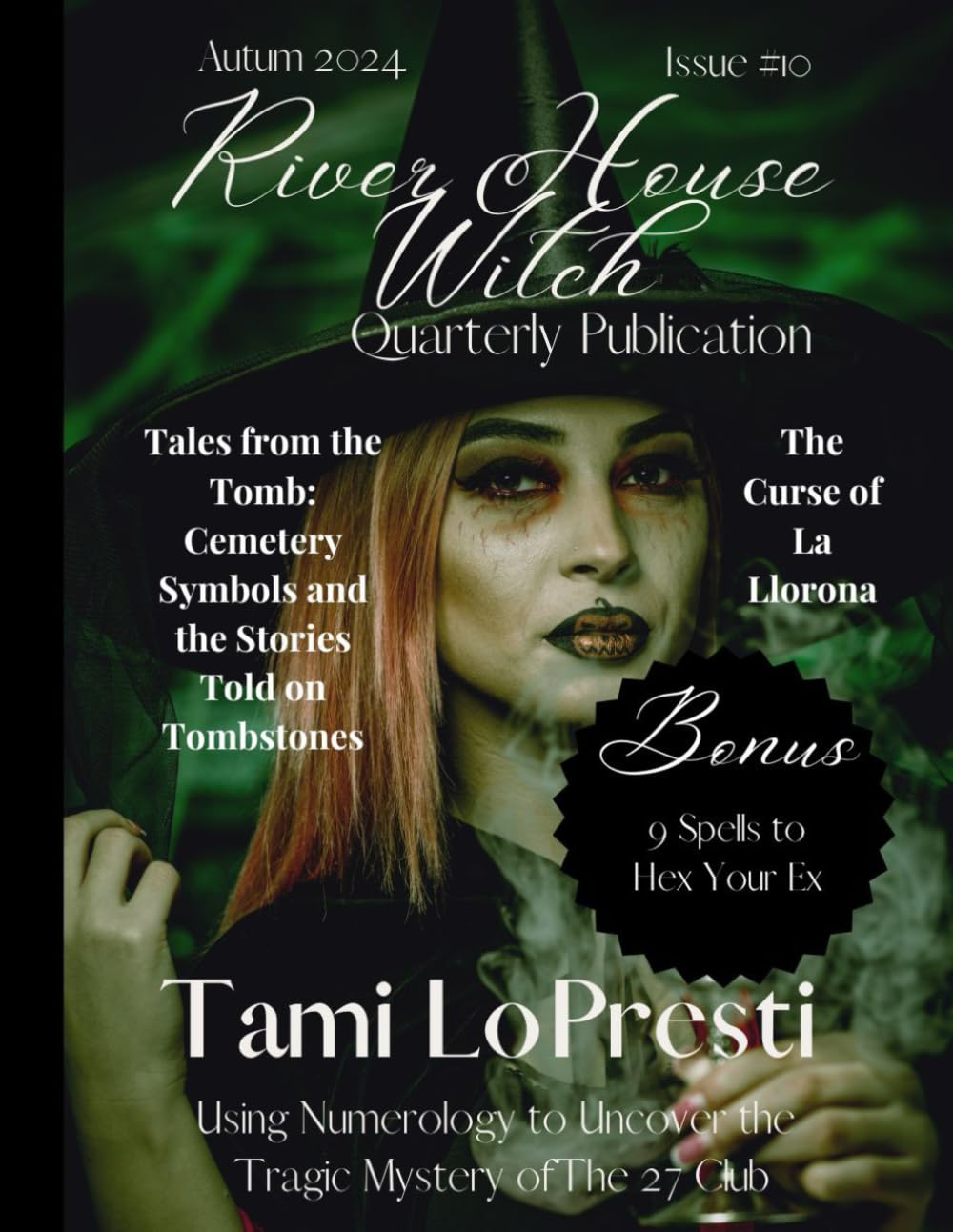 River House Witch Quarterly Publication Autum 2024: Issue #10: Witch ...