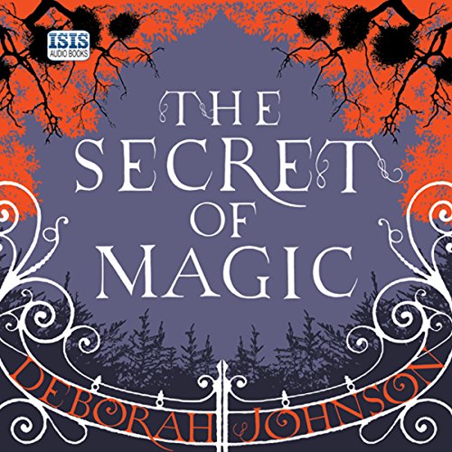 Amazon.com: The Secret of Magic (Audible Audio Edition): Deborah ...