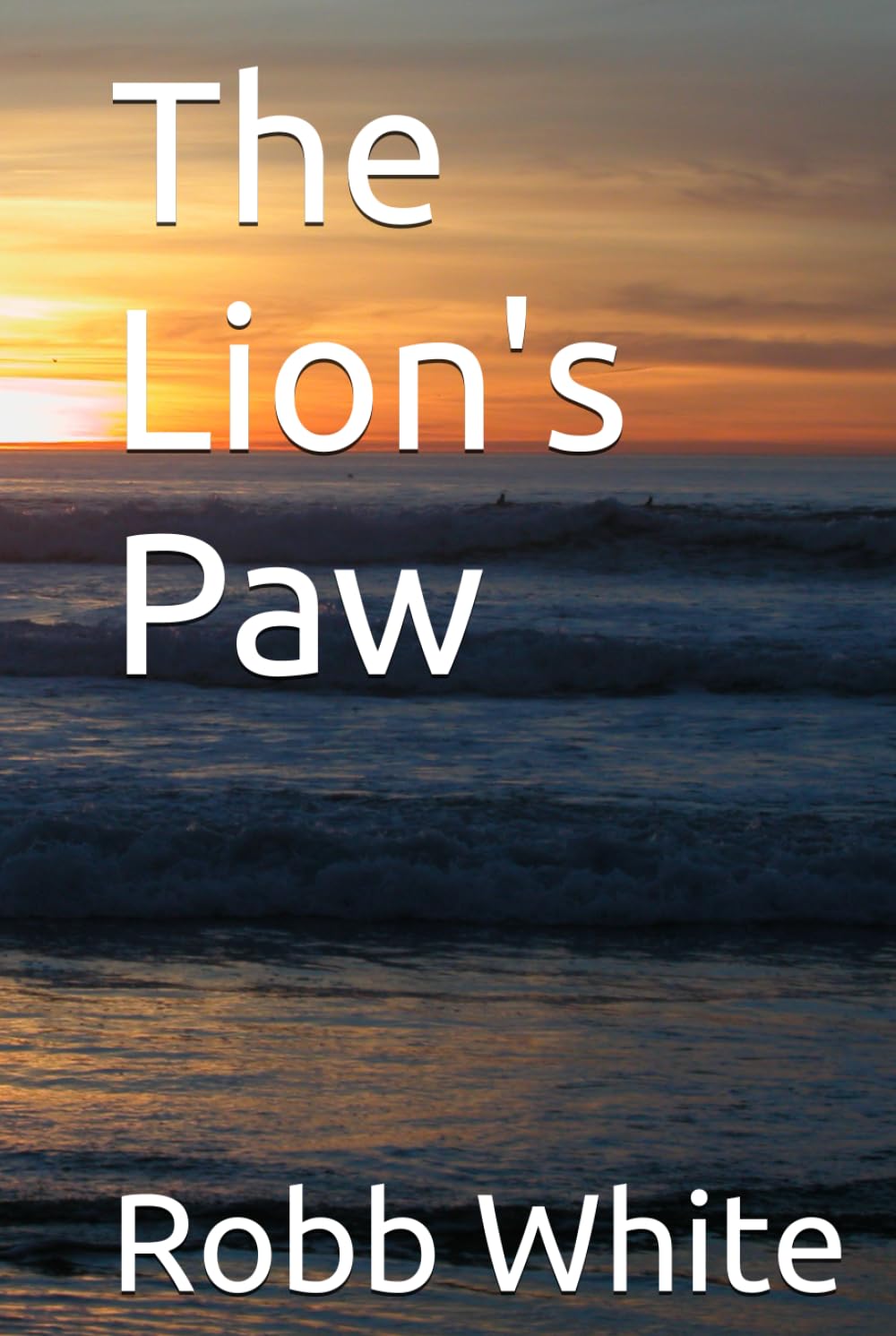 Amazon.com: The Lion's Paw: 9798325482397: White, Robb: Books