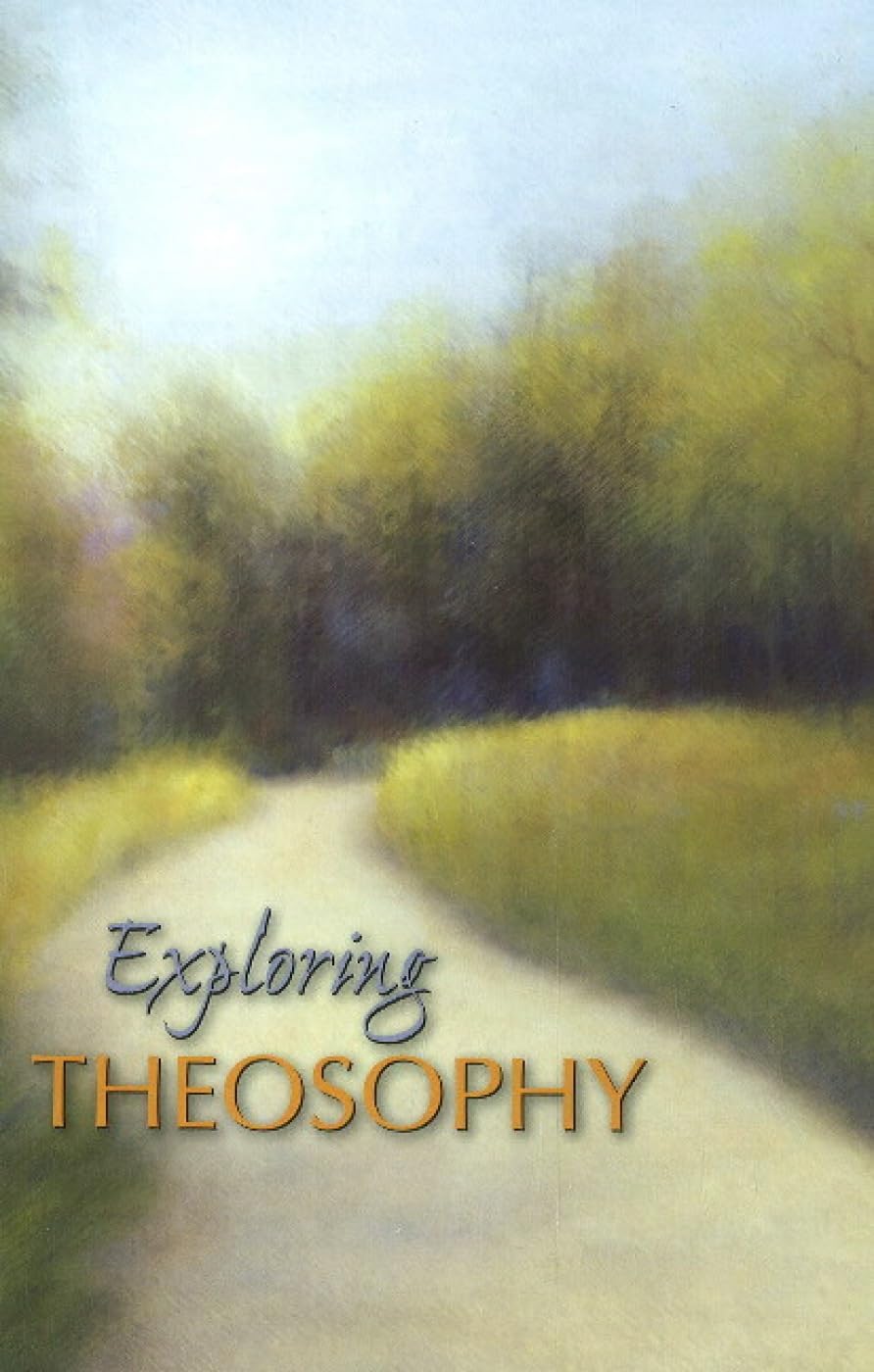Exploring Theosophy: Theosophical Society: 9781557002082: Amazon.com: Books