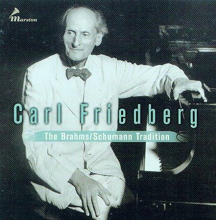 Carl Friedberg, Robert Schumann, Johannes Brahms, Jiří Pauer, Felix ...