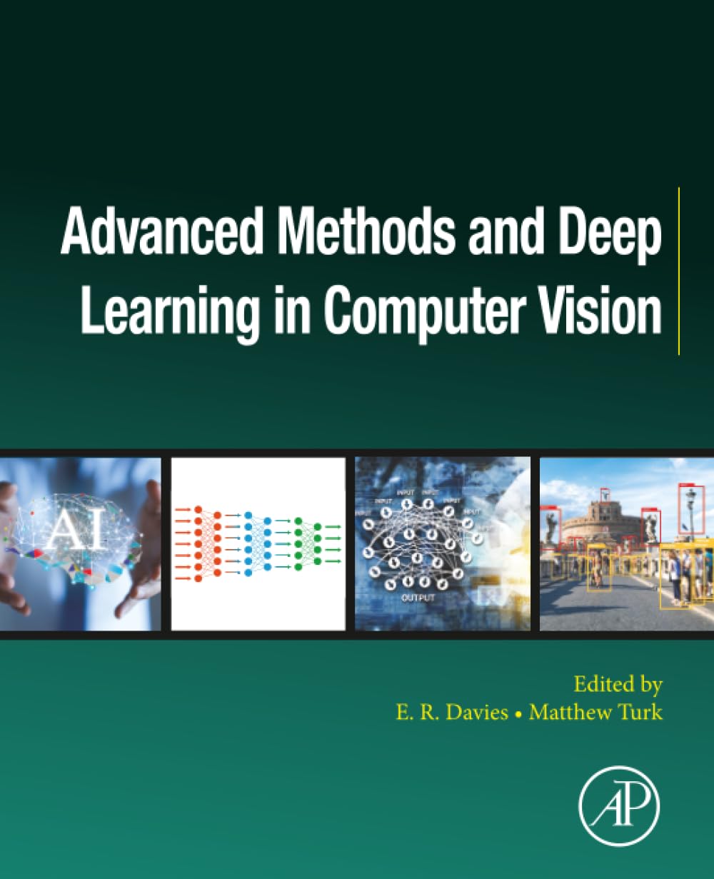 Advanced Methods and Deep Learning in Computer Vision (Computer Vision ...