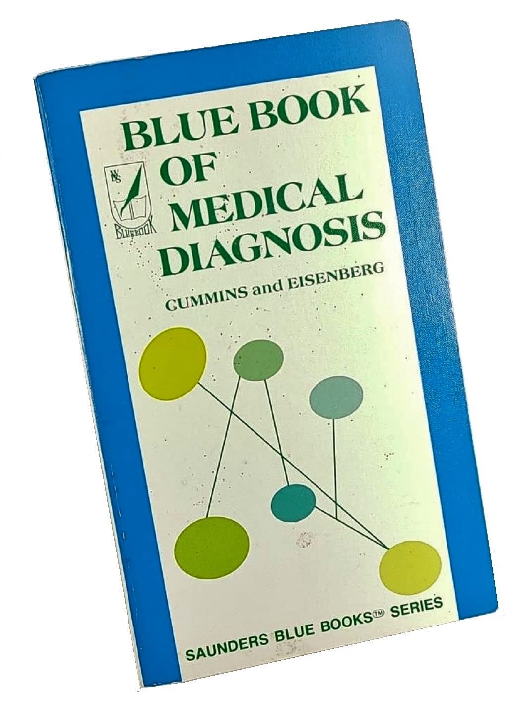 Blue Book of Medical Diagnosis (Saunders Blue Book Series ...