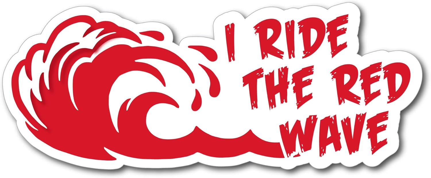 Amazon.com - SD USA PRINT I Ride The Red Wave Sticker Decal (3 Inch ...