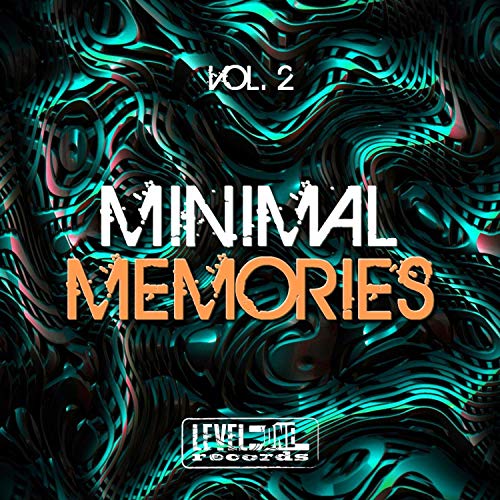 Play Minimal Memories, Vol. 2 by Diroma, Frystal Dj, Giulio Lnt, Joe ...