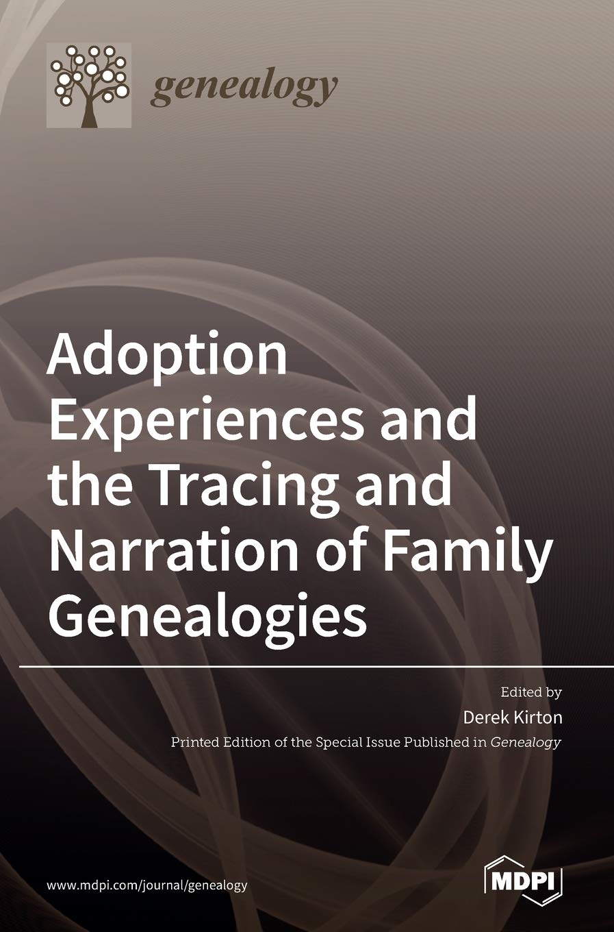 Adoption Experiences and the Tracing and Narration of Family ...
