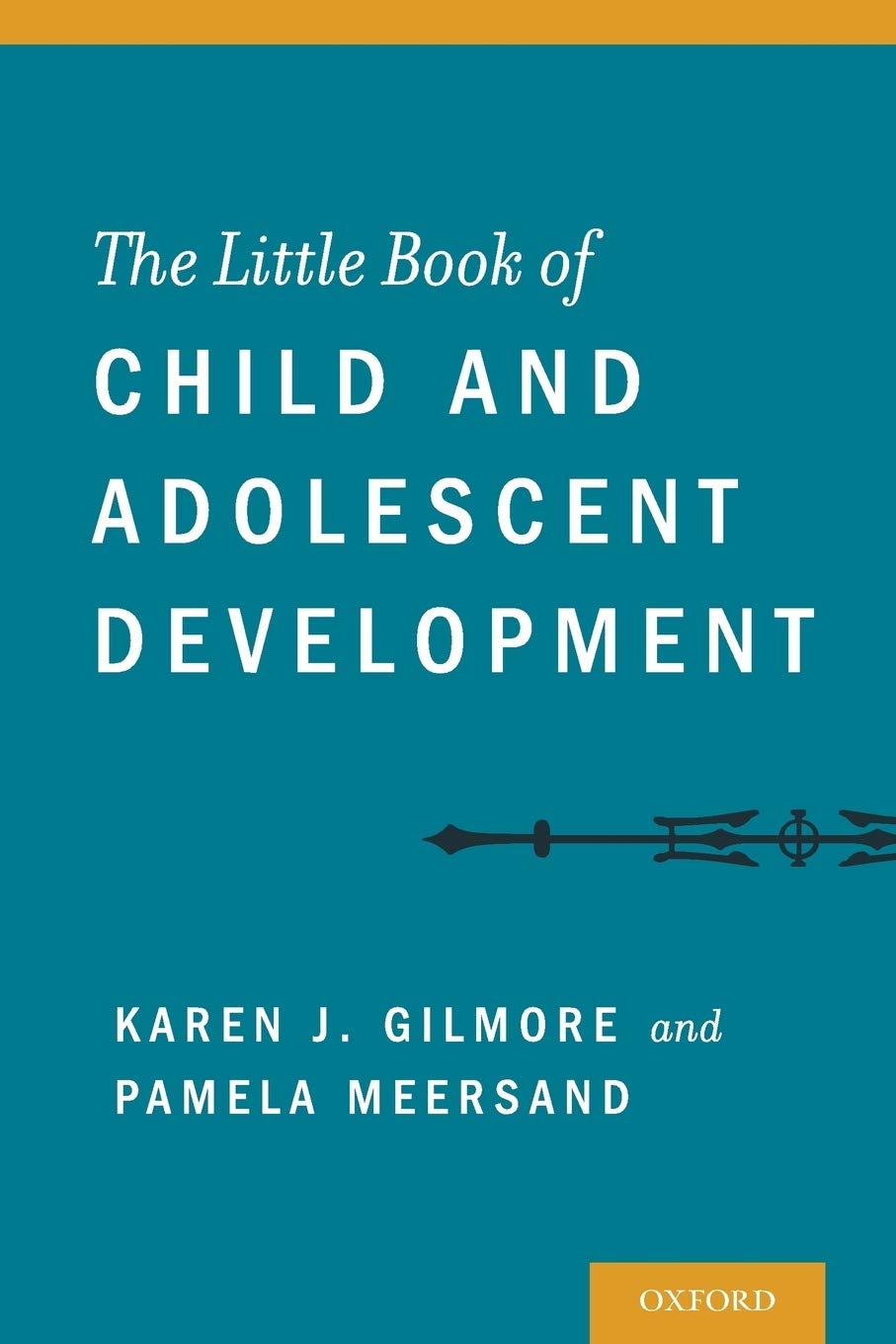The Little Book of Child and Adolescent Development: 9780199899227 ...