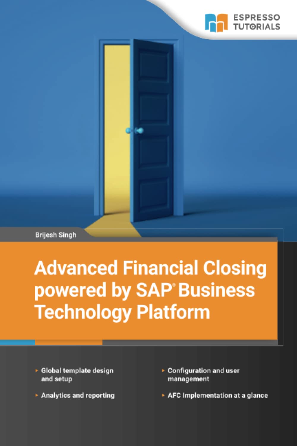 Buy Advanced Financial Closing powered by SAP Business Technology ...