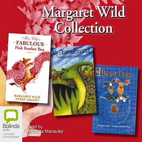 Amazon.com: Margaret Wild Collection: Miss Lily's Fabulous Pink Feather ...