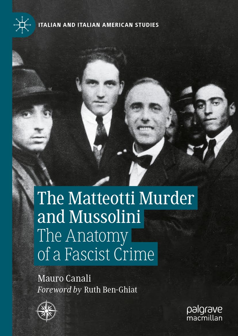 Amazon.com: The Matteotti Murder and Mussolini: The Anatomy of a ...