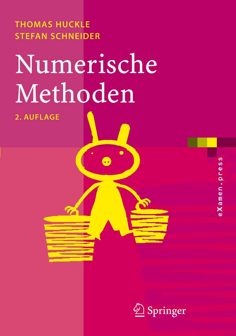Numerische Methoden: Eine Einführung für Informatiker ...