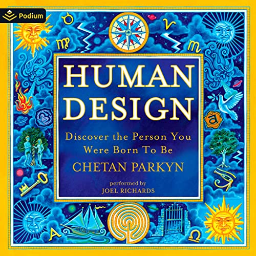 Human Design: Discover the Person You Were Born to Be (Audio Download ...