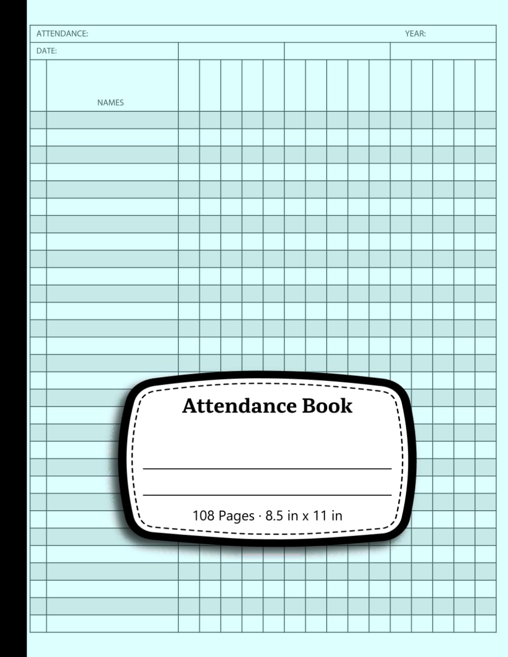 Attendance Book: Attendance Tracking Chart for Teachers, Employees ...